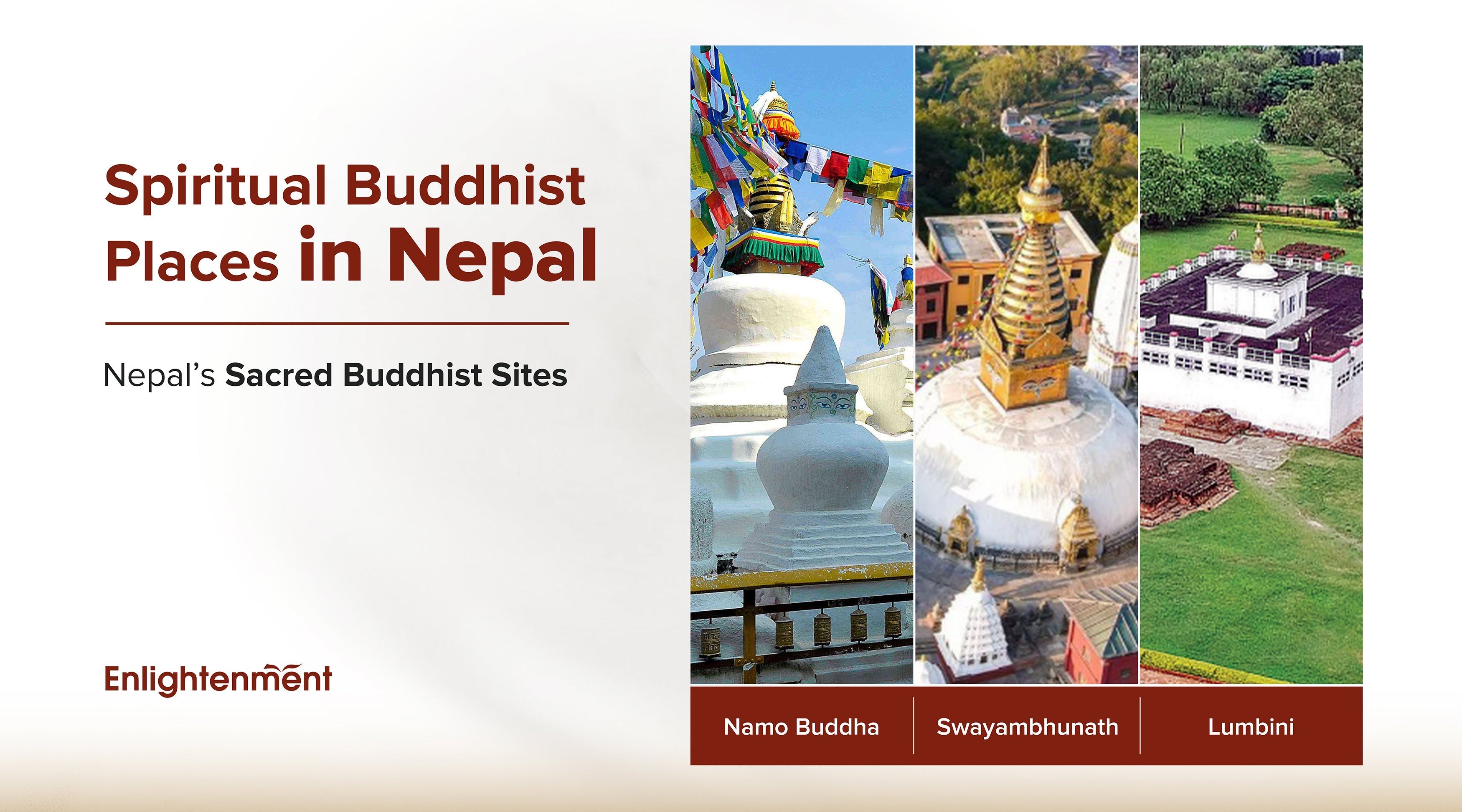 Spiritual Buddhist Places in Nepal: Nepal’s Sacred Buddhist Sites