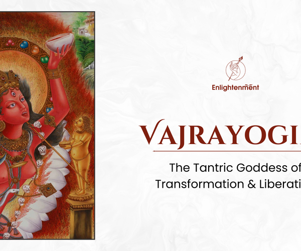 Vajrayogini: The Tantric Goddess of Transformation and Liberation ...