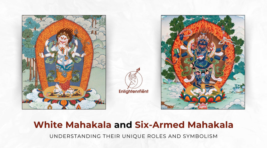 White Mahakala and Six-Armed Mahakala: Understanding Their Unique Role ...