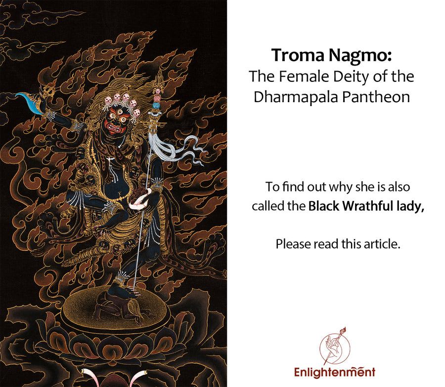Troma Nagmo: The Female Deity of the Dharmapala Pantheon