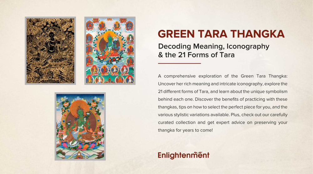 Green Tara Thangka: Decoding Meaning, Iconography & the 21 Forms of Ta